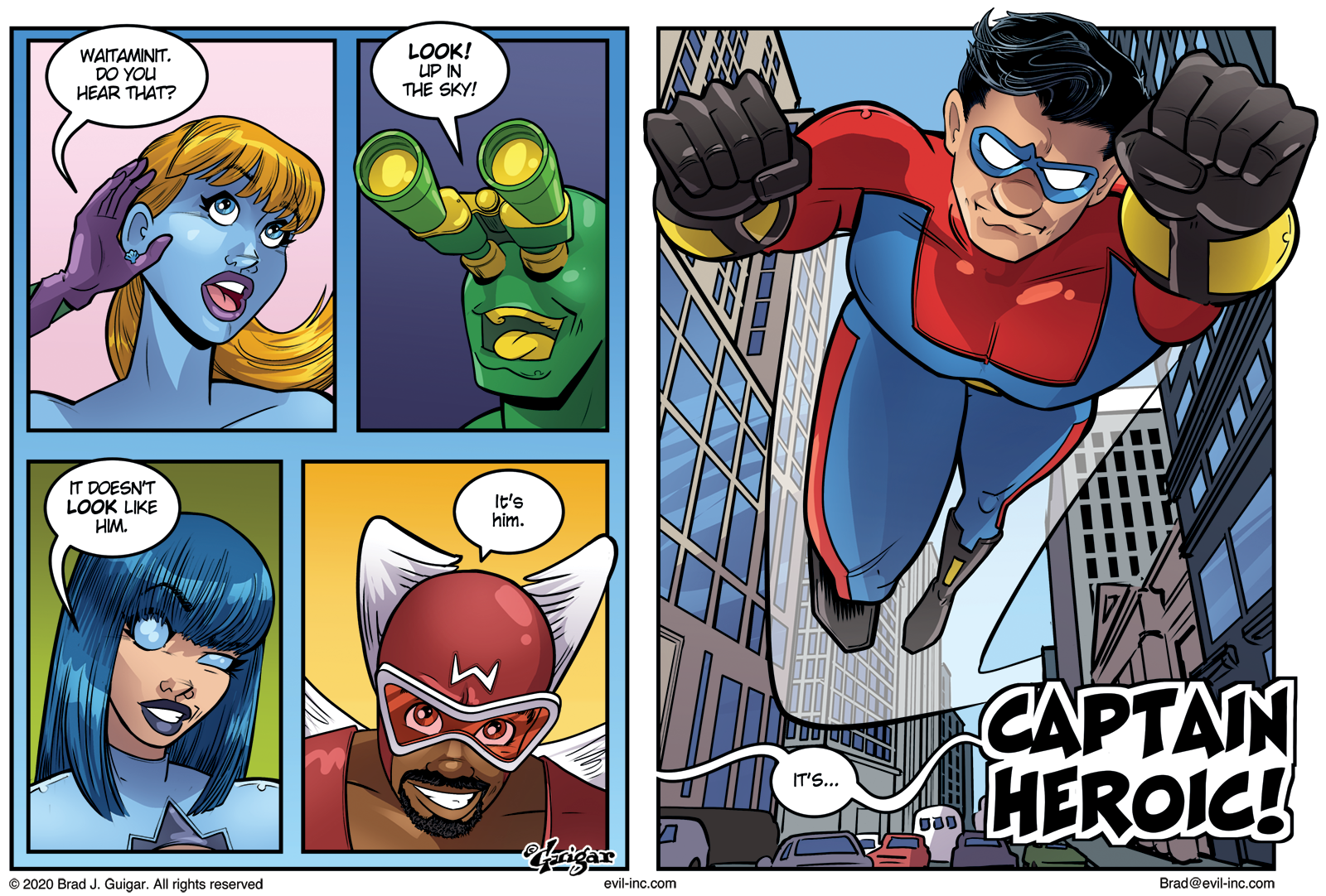 The NEW Captain Heroic - Evil Inc