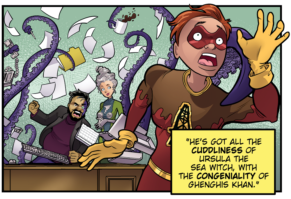 Chapter 15 | Page 3a: Krakenos, the Tentacles Terror - Evil Inc